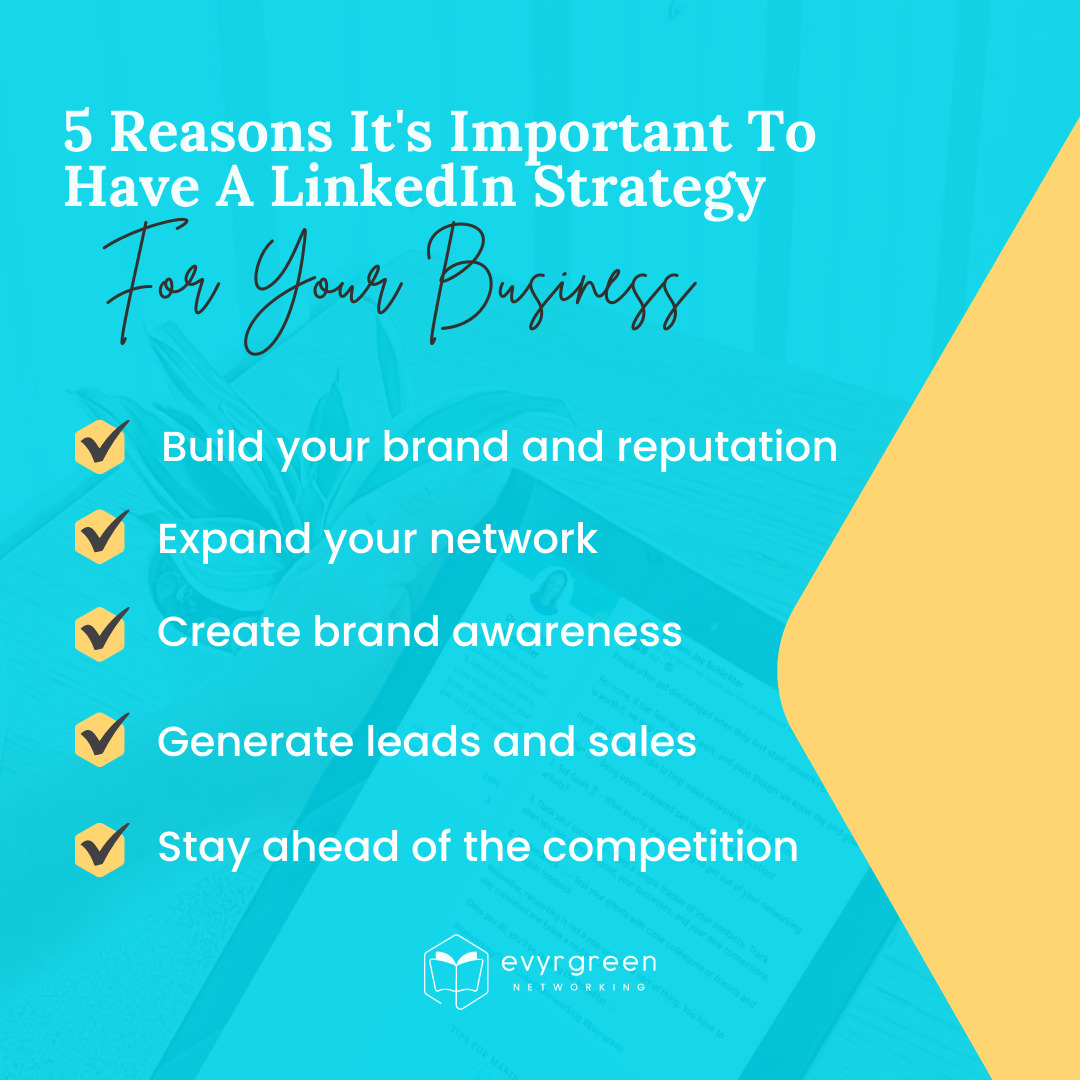 5 Reasons It's Important To Have A LinkedIn Strategy For Your Business ...