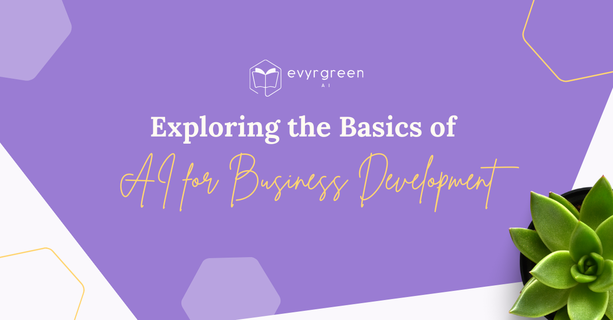Demystifying AI For Business Development: A Practical Guide For ... Demystifying AI For Business Development: A Practical Guide For ...